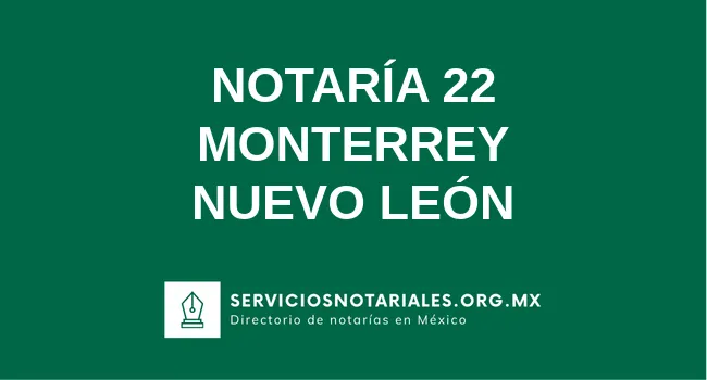 Notaría 22 Monterrey - Notario Lic. Gustavo González Fuentes